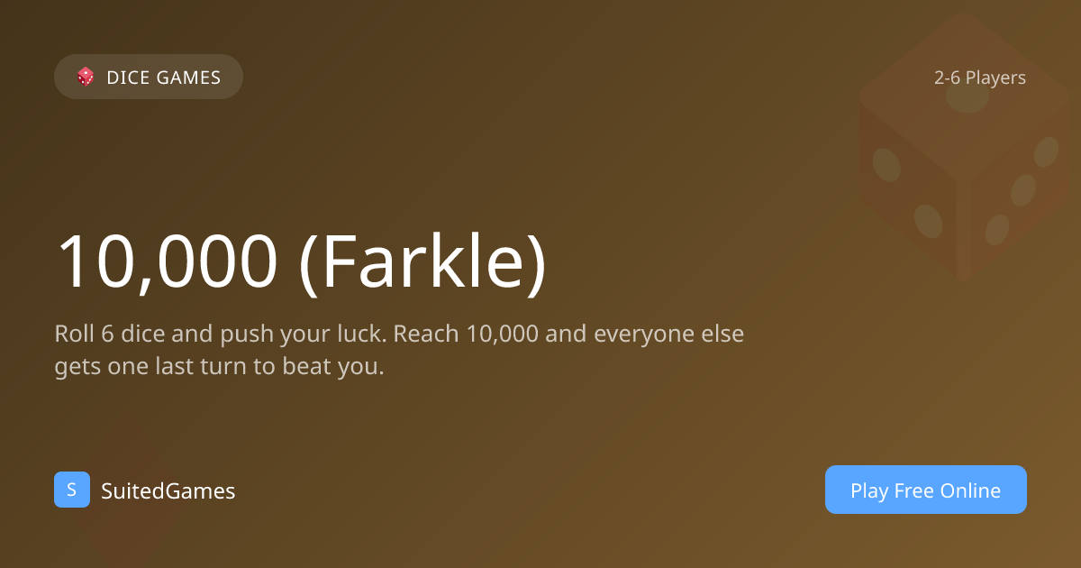 Farkle - Play Free Online | 10,000 Dice Game | SuitedGames